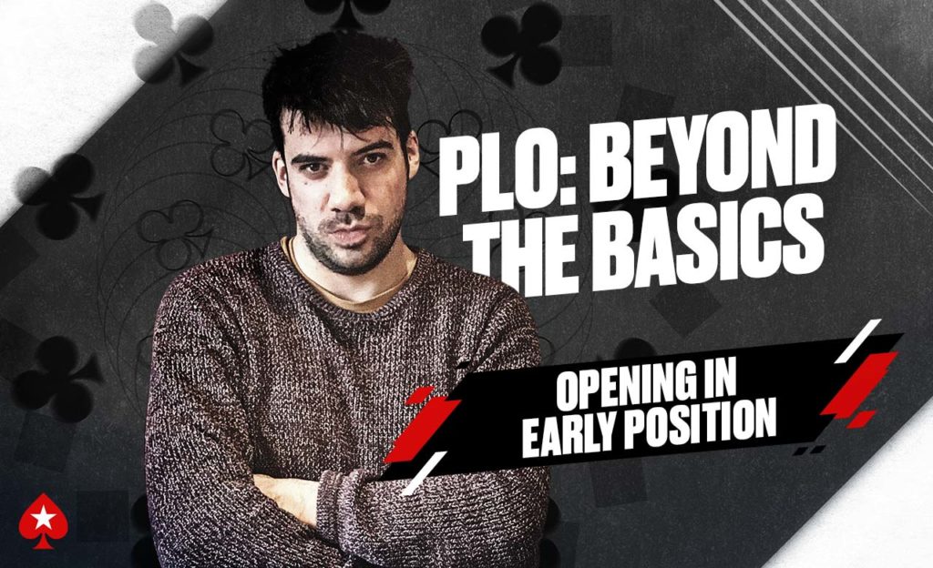 PLO: Beyond The Basics - Part 1: Opening in Early Position - PokerStars ...